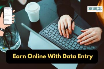 Online Earning With Data Entry 2024 - HindiFeeds September 26th, 2024